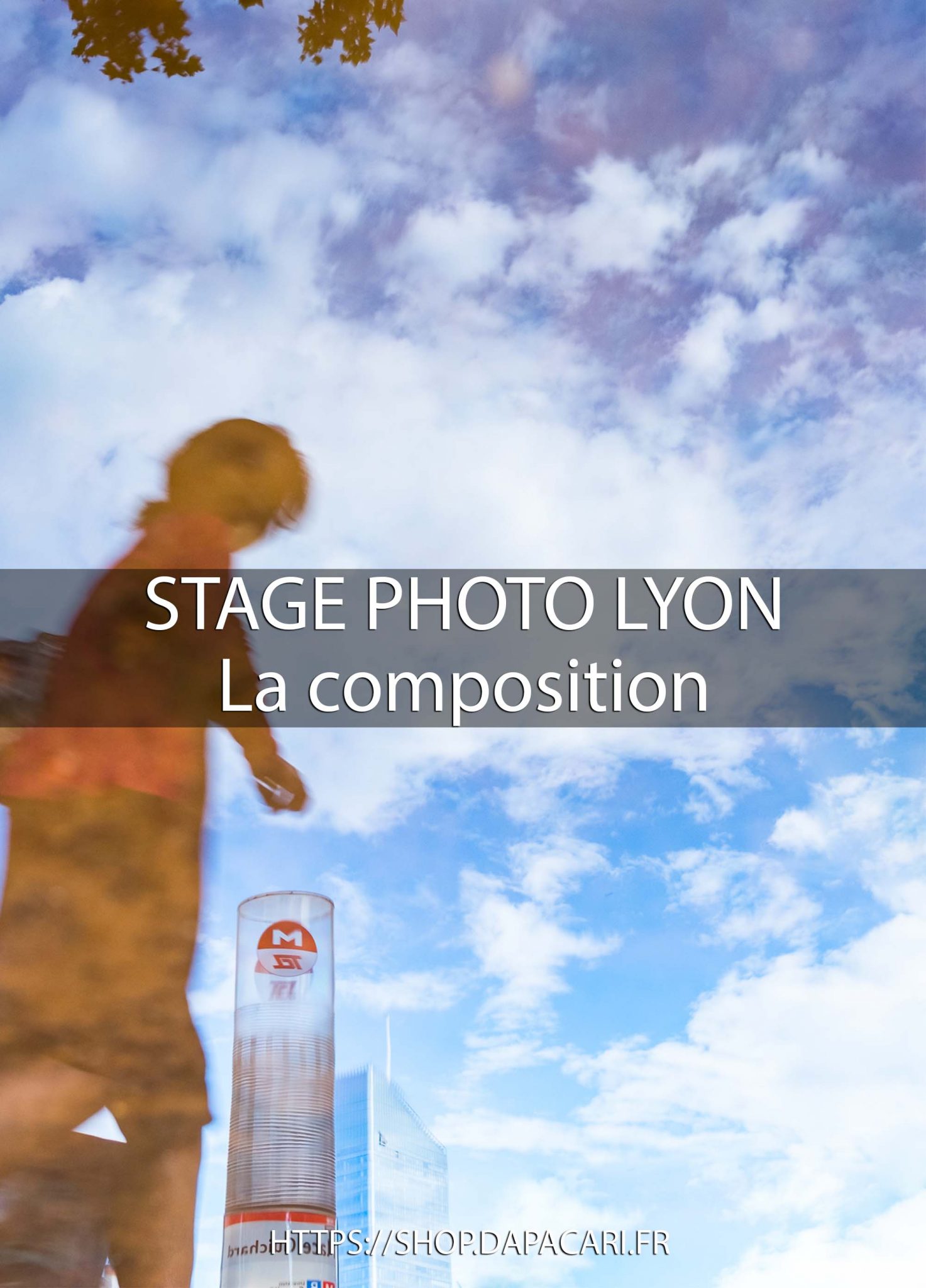 Stage Photo Lyon Composition - Dapacari - Photographe Professionnel ...